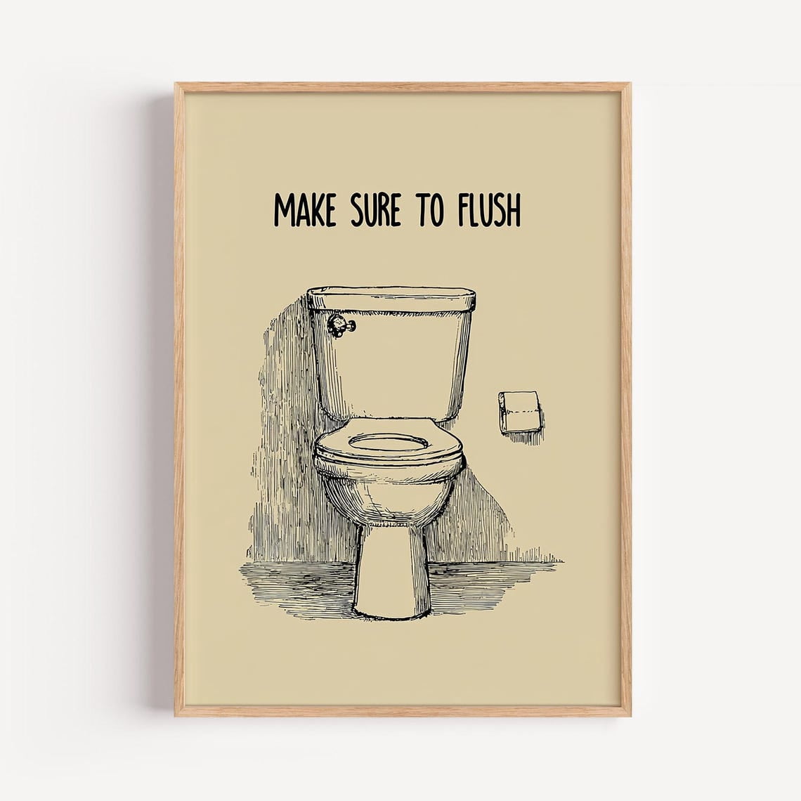 Bathroom Toilet Make Sure To Flush Sign Humorous Decor, Unframed Poster ...