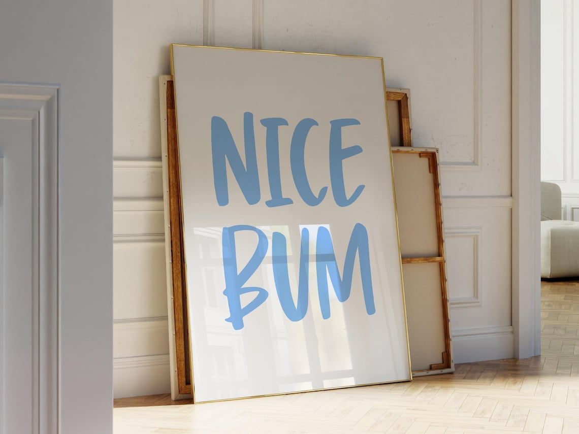 Bathroom Wall Art, Nice Bum Quote Print Home Decor #1569, Unframed ...