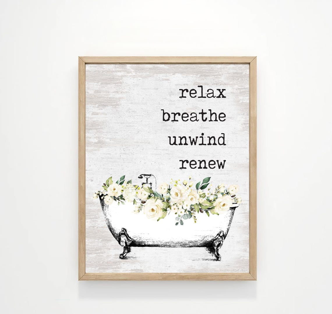 Bathroom Wall Decor Relax Breathe Unwind White Floral Bathroom Wall Art, Vintage Soak Relaxing ...