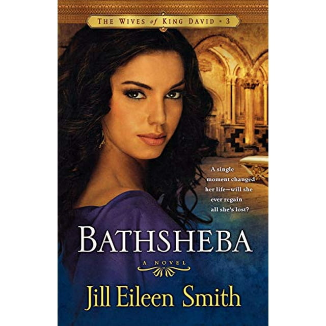 Pre-Owned Bathsheba: A Creative Retelling of One Of the Most Famous Women in Bible The Wives ...