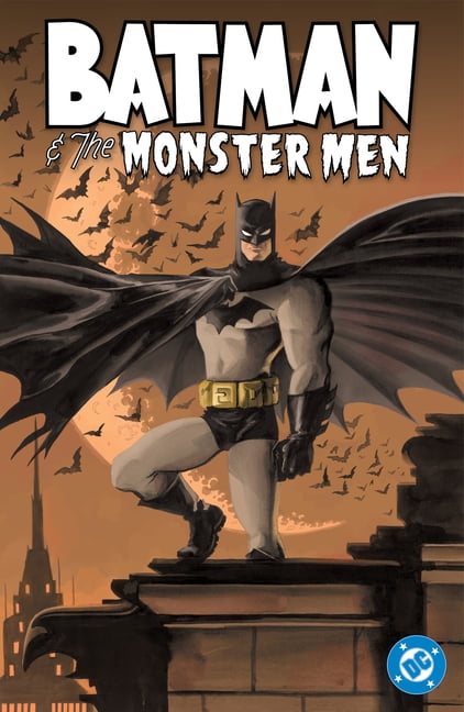 Batman and the Monster Men (New Edition), (Paperback) - Walmart.com