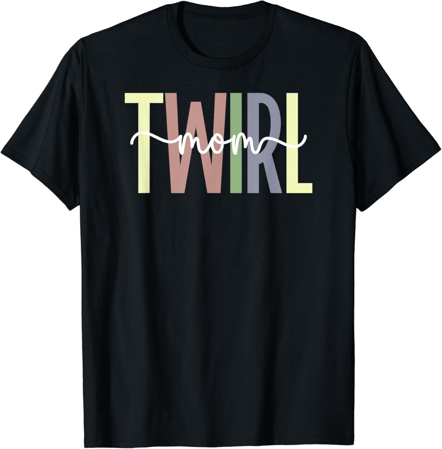 Baton Twirl Mom Of A Baton Twirler Baton Twirling Mom T-Shirt Unisex S ...