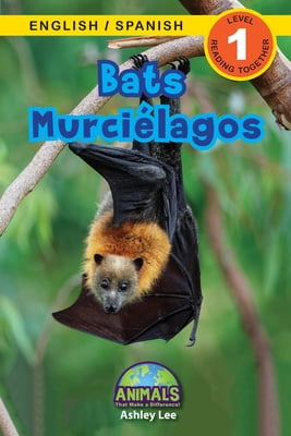 Bats / Murciélagos: Bilingual (English / Spanish) (Inglés / Español ...