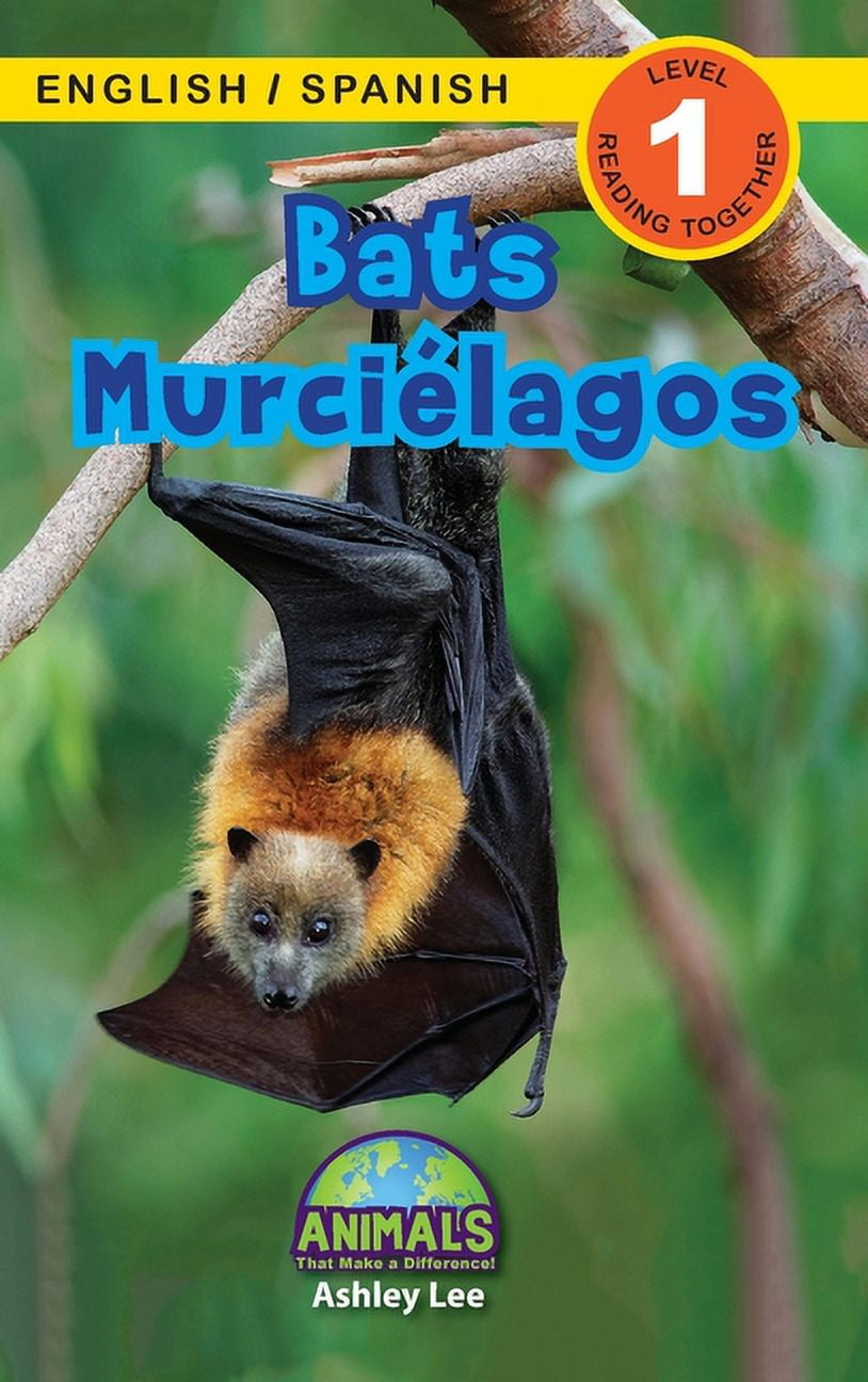 Bats / Murciélagos: Bilingual (English / Spanish) (Inglés / Español ...