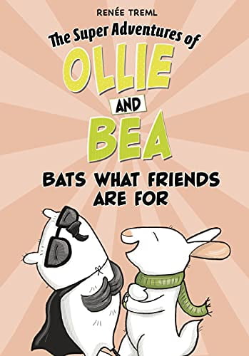 Pre-Owned Bats What Friends Are for (The Super Adventures of Ollie and Bea) Hardcover - Walmart.com