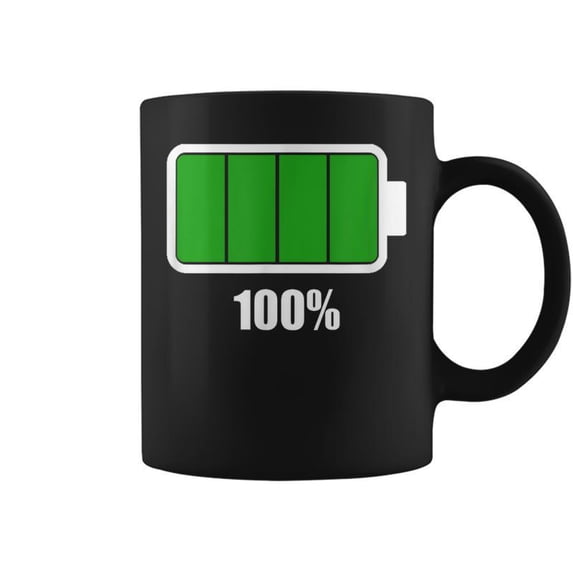 Battery 100 Battery Fully Charged Battery Full Coffee Mugs - Walmart.com