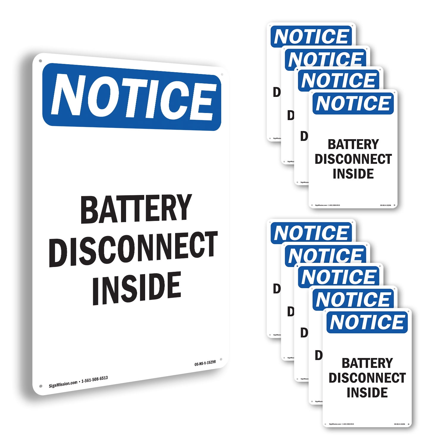 Battery Disconnect Inside OSHA Notice Rigid Plastic Sign 14 Inch x 10 ...