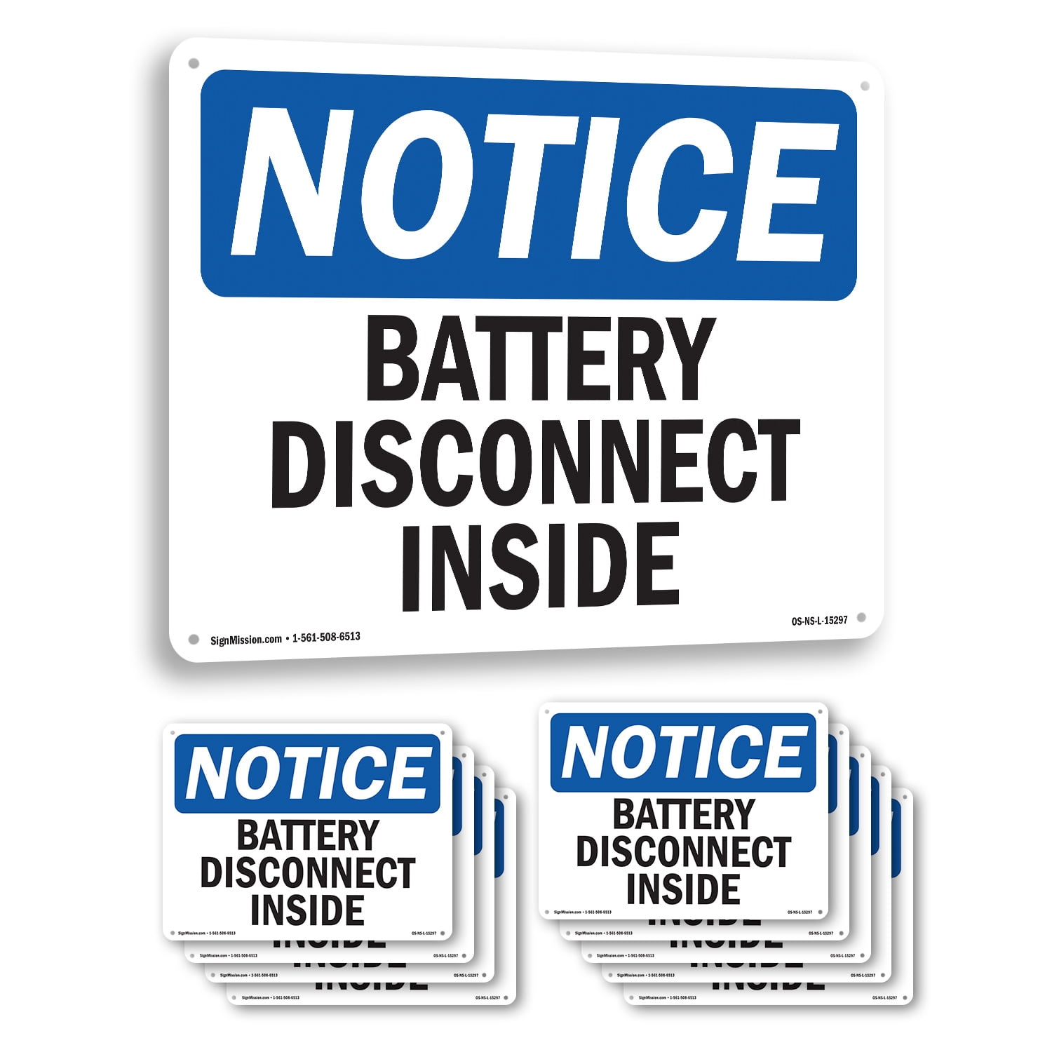 Battery Disconnect Inside OSHA Notice Rigid Plastic Sign 24 Inch x 18 ...