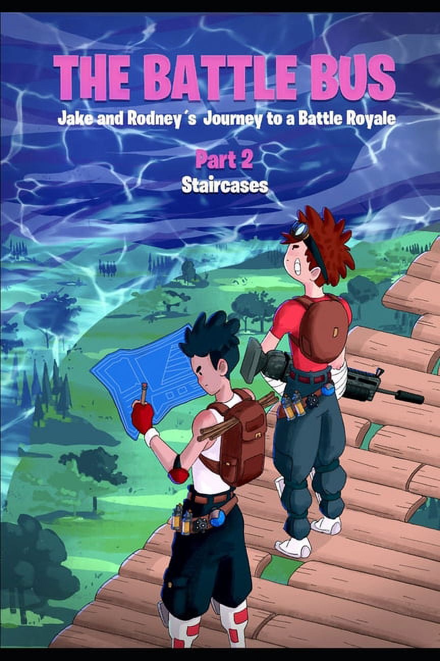 Battle Bus: The Battle Bus : Jake and Rodney's Journey to a Battle ...