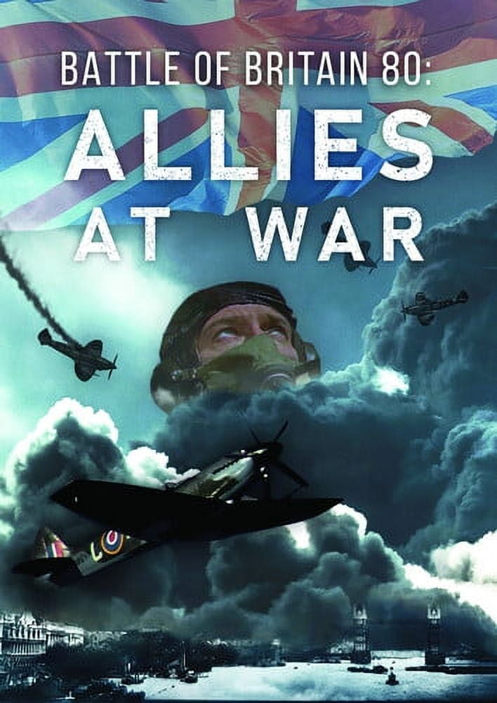 Battle Of Britain 80: Allies At War (DVD), Dreamscape, Documentary ...