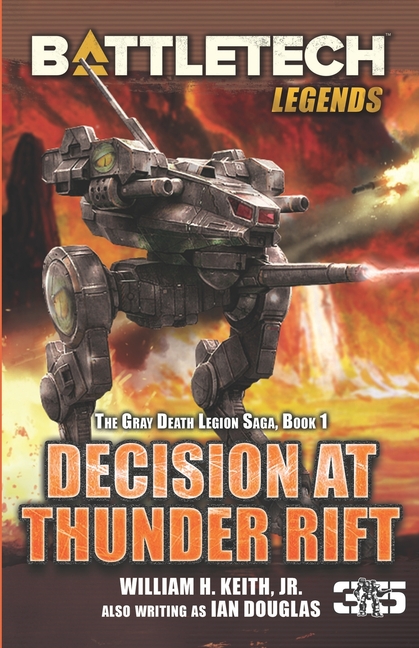 BattleTech Legends: Decision at Thunder Rift: The Gray Death Legion ...