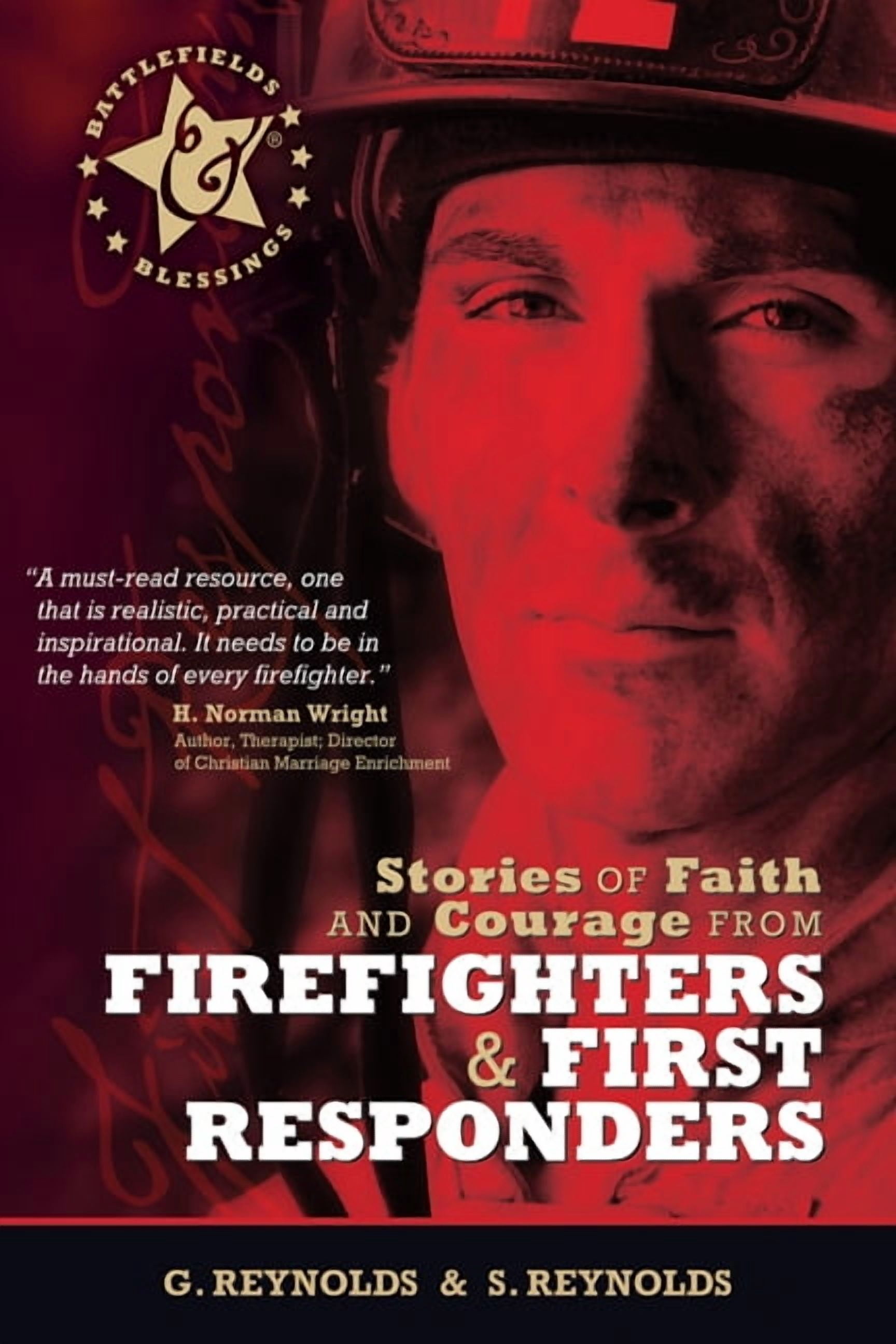 Battlefields & Blessings: Stories of Faith and Courage from ...