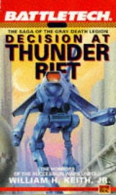 Pre-Owned Battletech 06: Decision at Thunder Rift: The Saga of the Gray ...