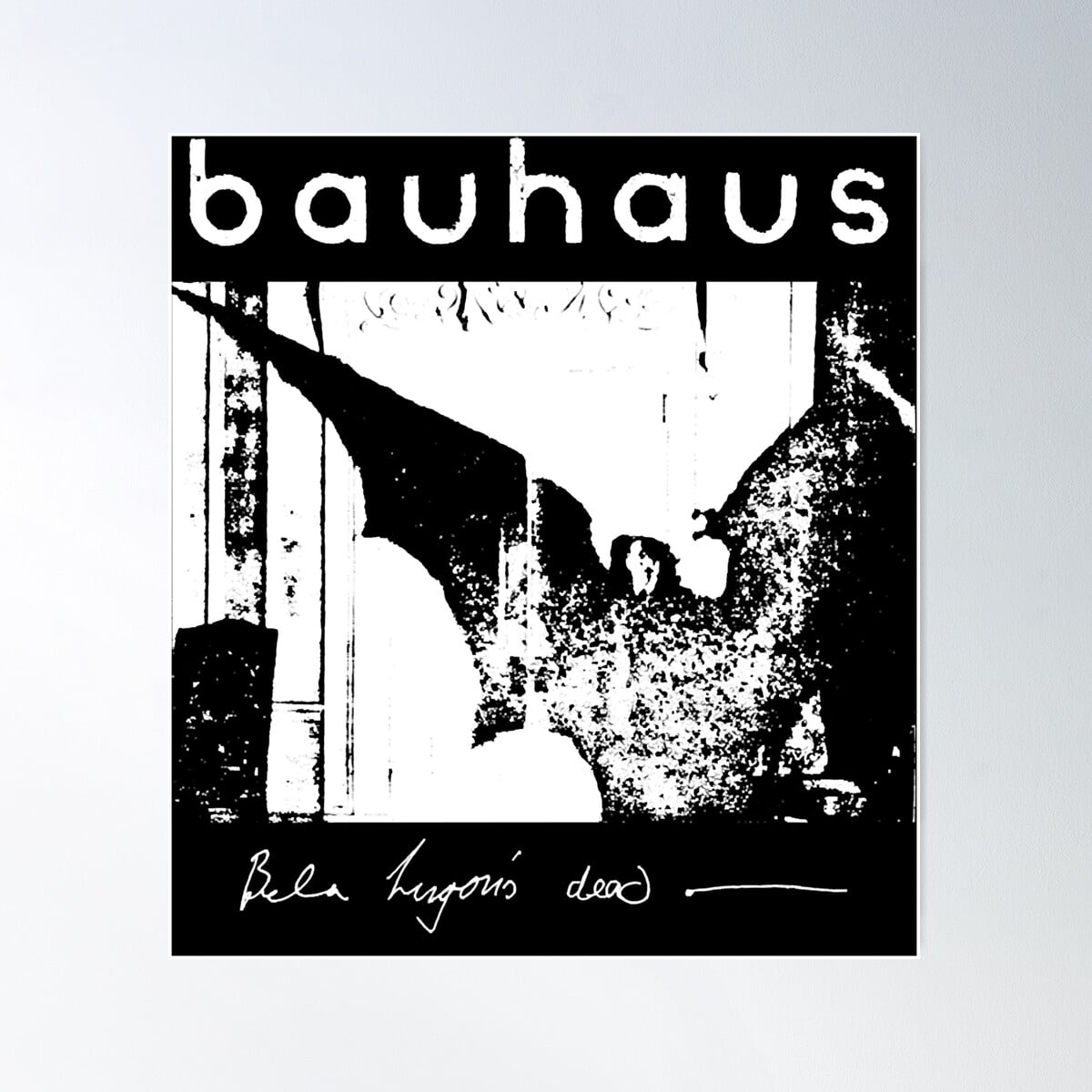 Bauhaus - Bat Wings - Bela Lugosi'S Dead Poster Wall Art, Modern Wall ...