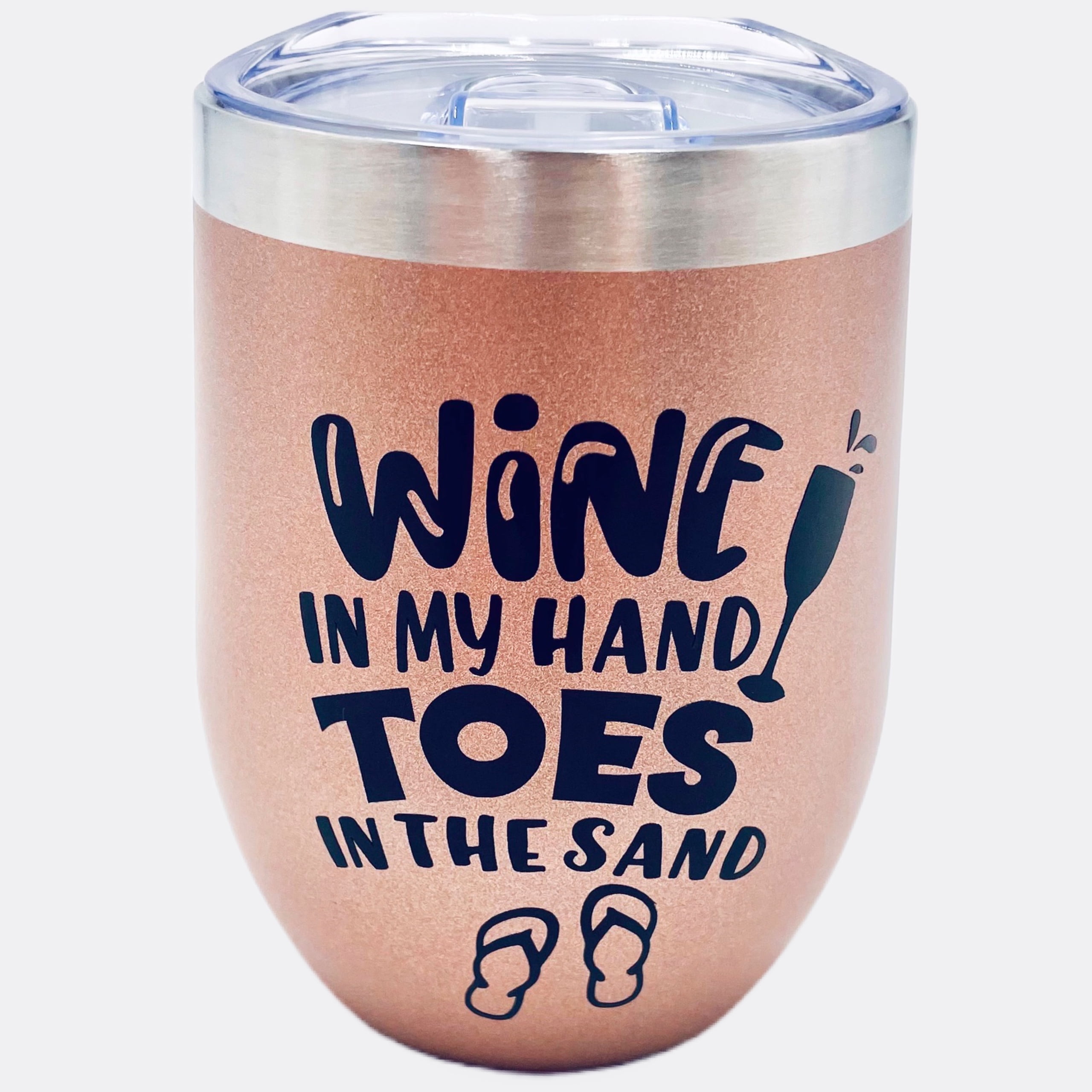 Bay and Birch Designs Wine Tumbler Wine in My Hand Toes in the Sand 12 ...