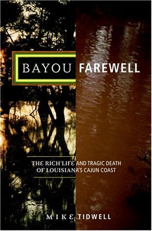 Pre-Owned Bayou Farewell : The Rich Life and Tragic Death of Louisiana ...