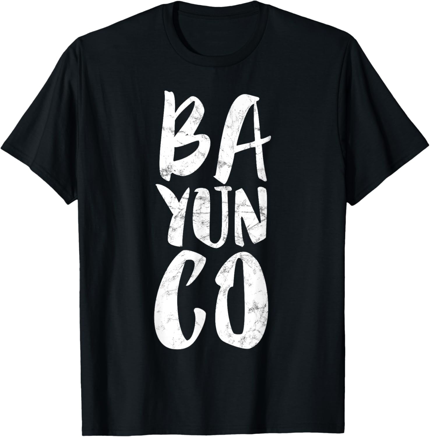 Bayunco El Salvador Salvadoran Salvadorean Funny Slang Word T-Shirt ...