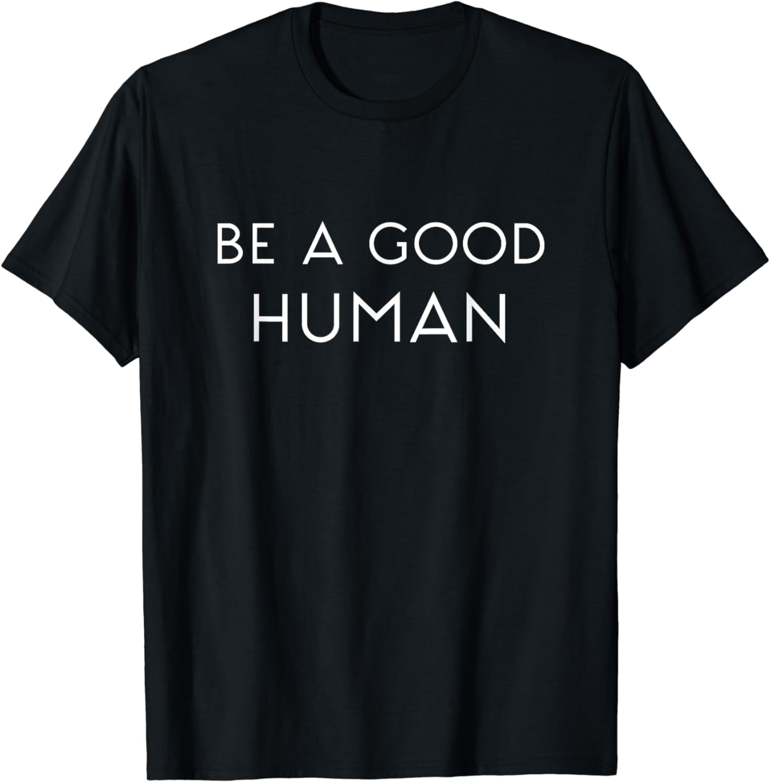 Be A Good Human - Pro LGBT Breathable casual T-shirt - Walmart.com