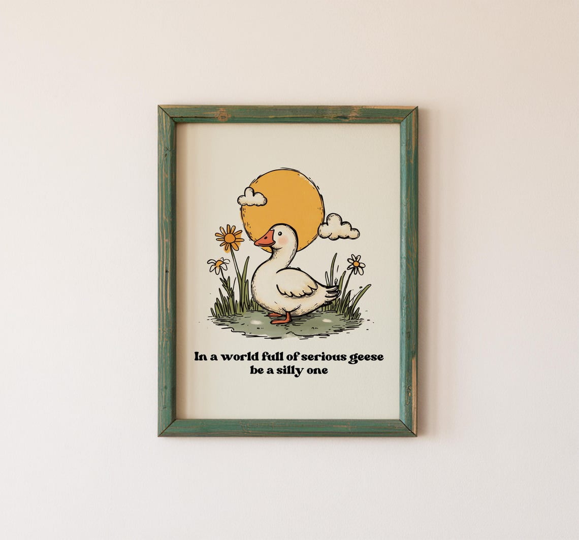 Be A Goose Retro Illustration, Classroom Wall Poster, Cottagecore ...