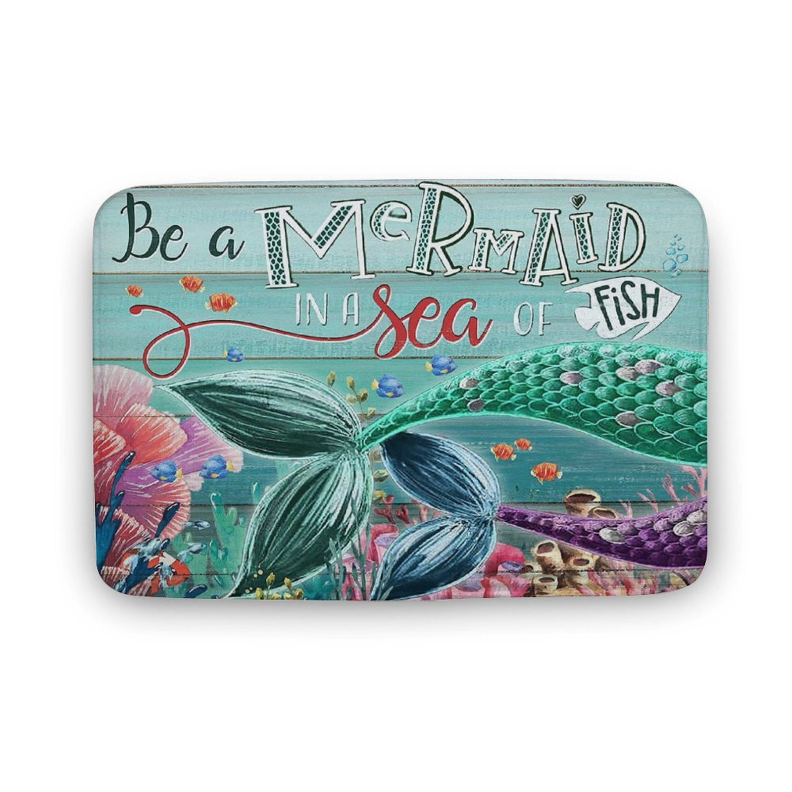 Be A Mermaid in A Sea of Fish - Mermaid Welcome Doormat Outdoor Indoor ...