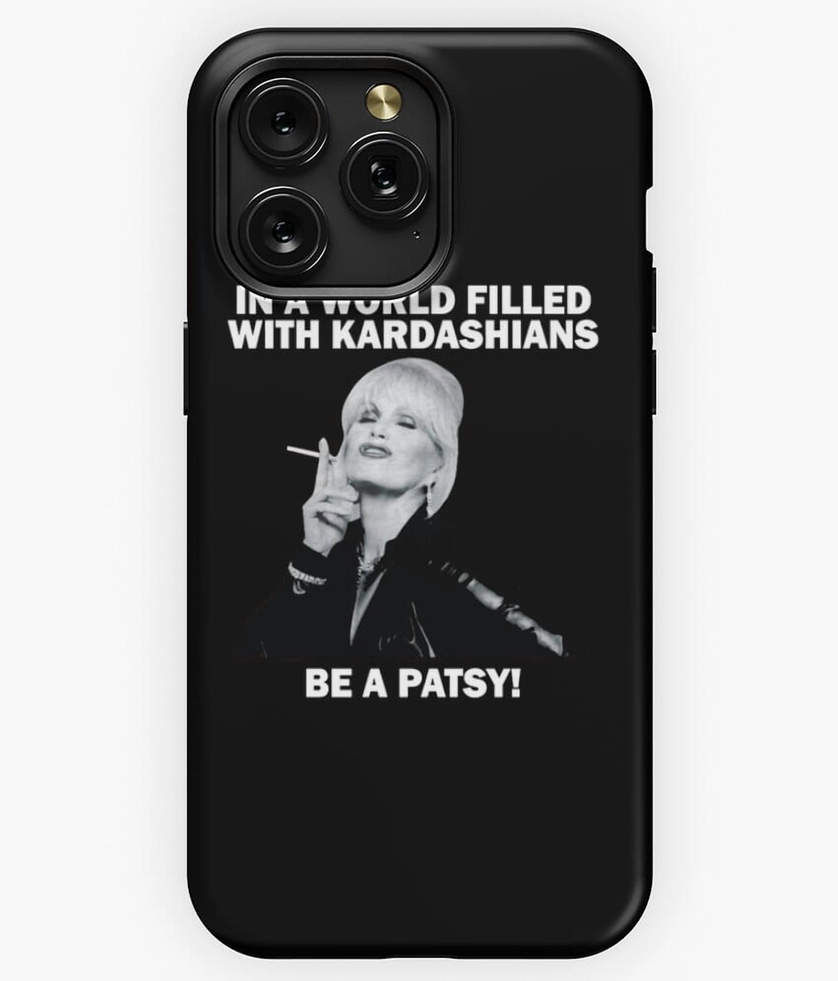 Be A Patsy Funny Joke Slogan Gift For Her Vintage A4677 Phone Case for ...