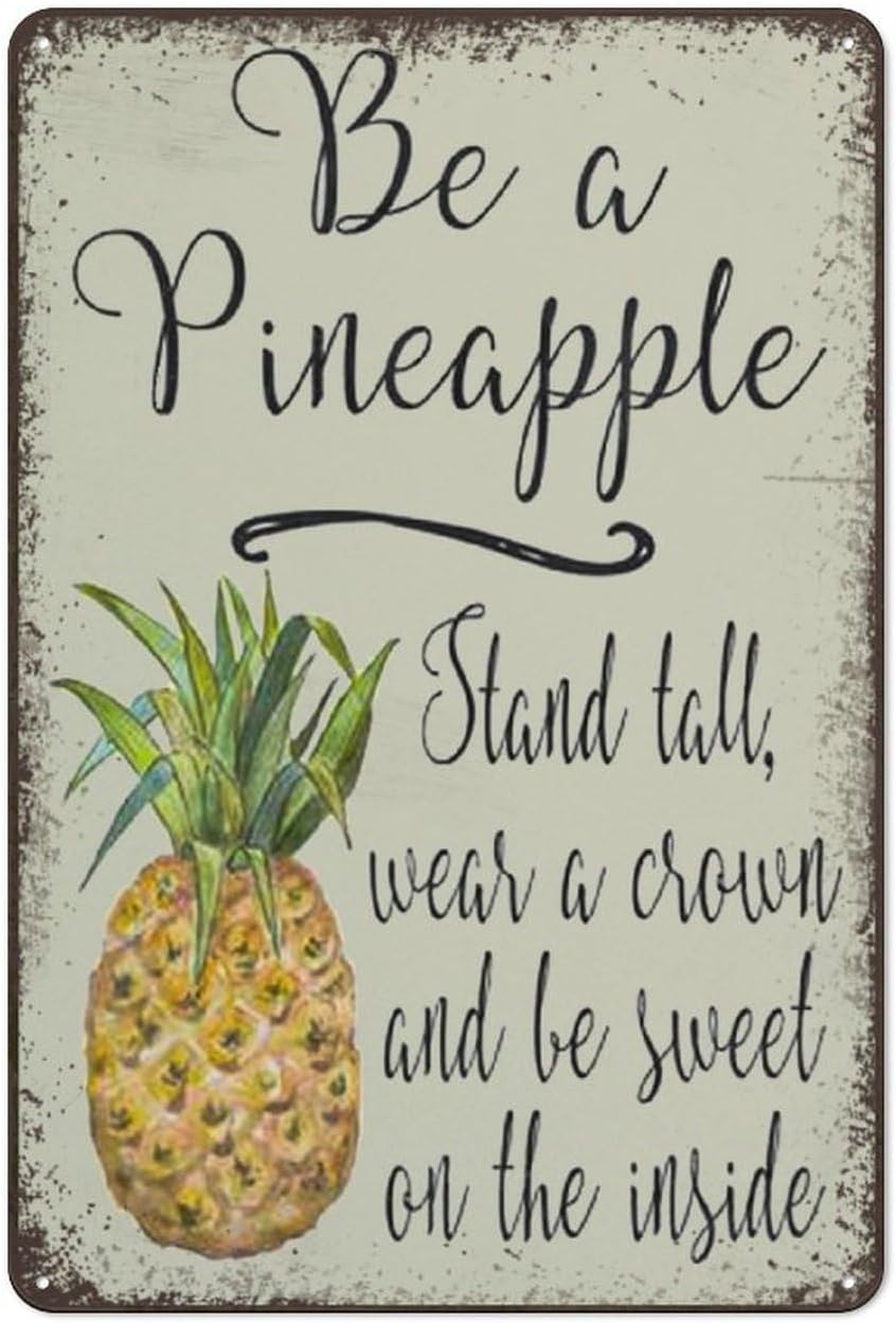 Be A Pineapple Rustic Sign Fresh Pineapple Decor 12×8 inch Retro ...