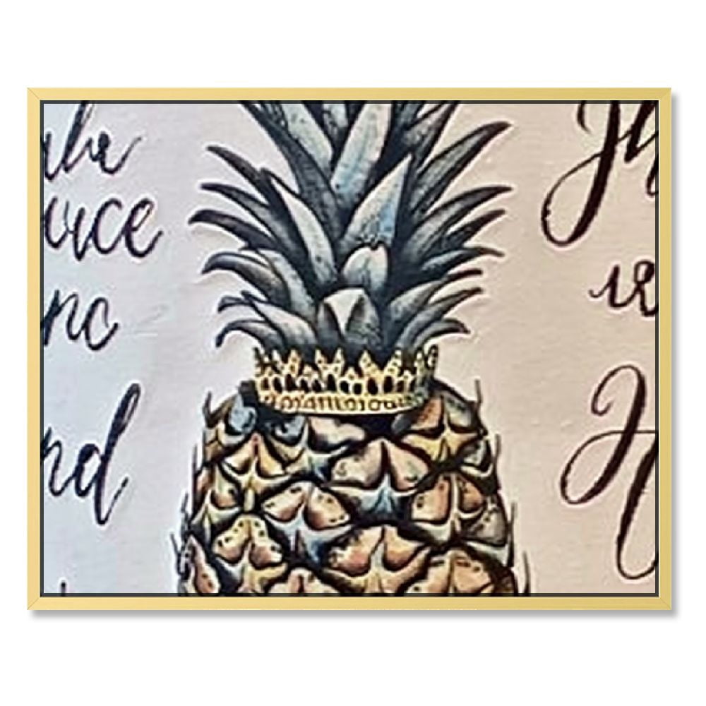 Be A Pineapple Stand Tall Wear A Crown & Be Sweet Canvas Wall Art ...