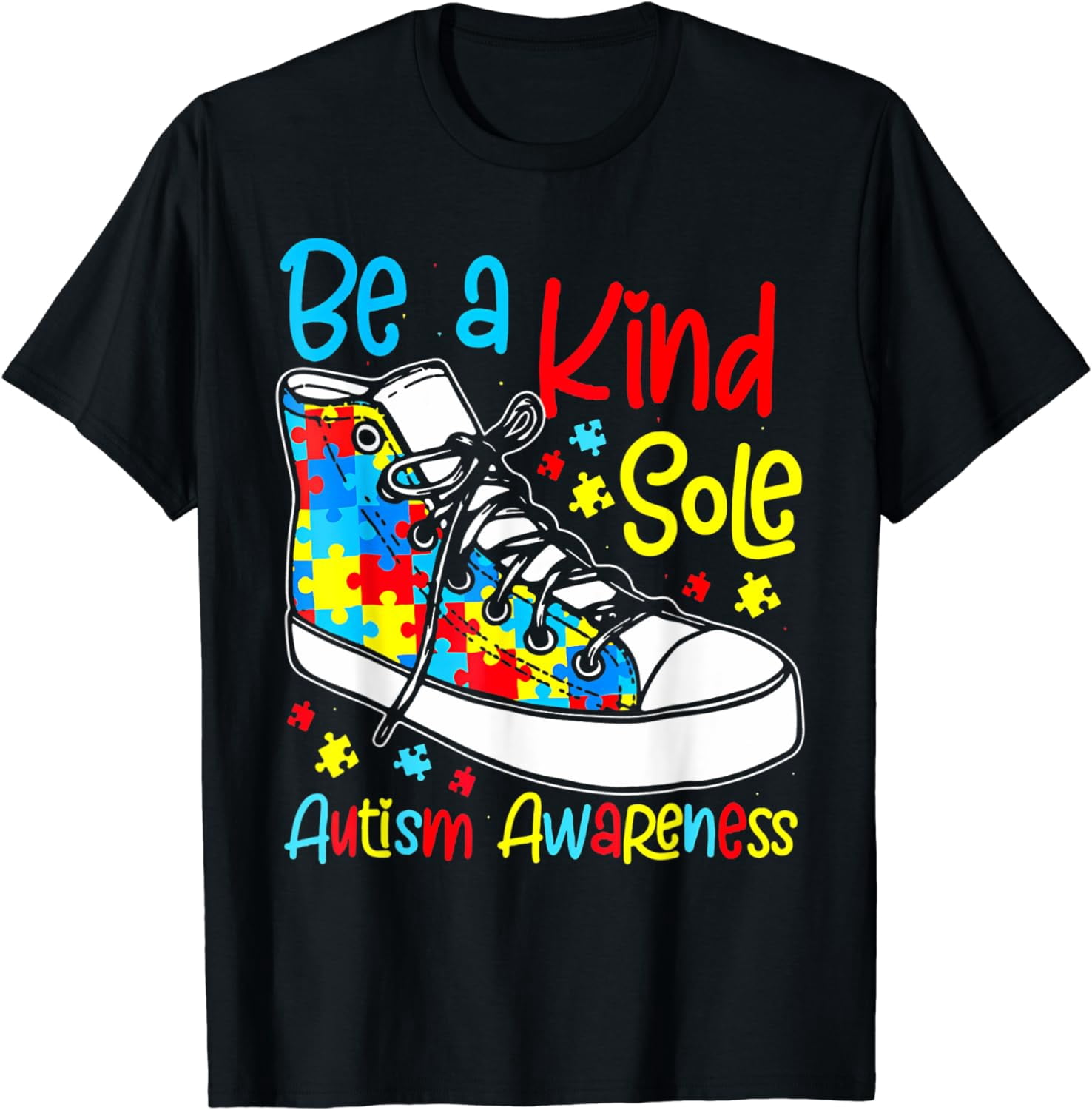 Be A kind Sole Autism Awareness, Shoes Puzzle Pieces T-Shirt - Walmart.com