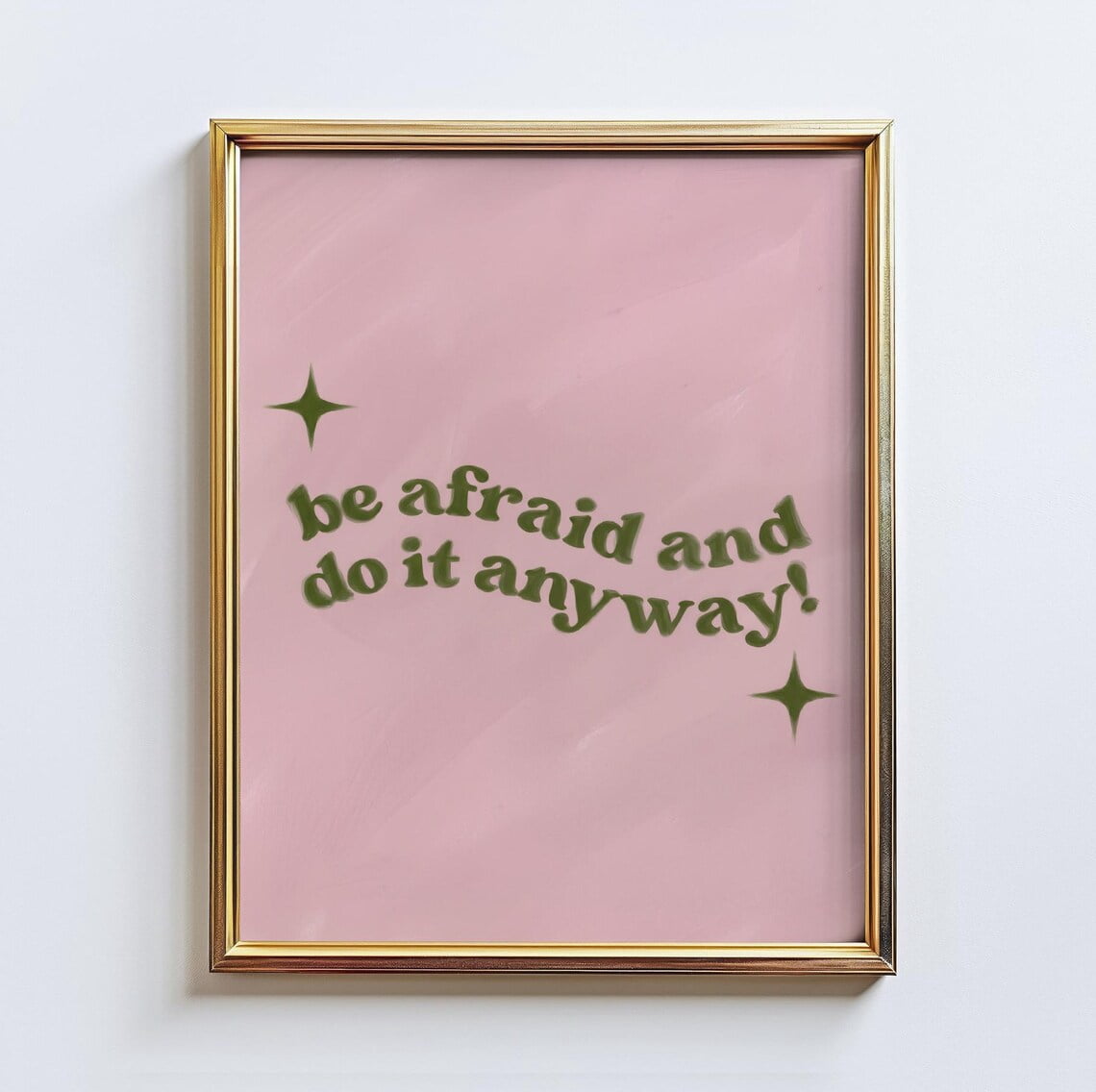 Be Afraid And Do It Anyway Print, Pink Motivational Poster, Green Quote ...