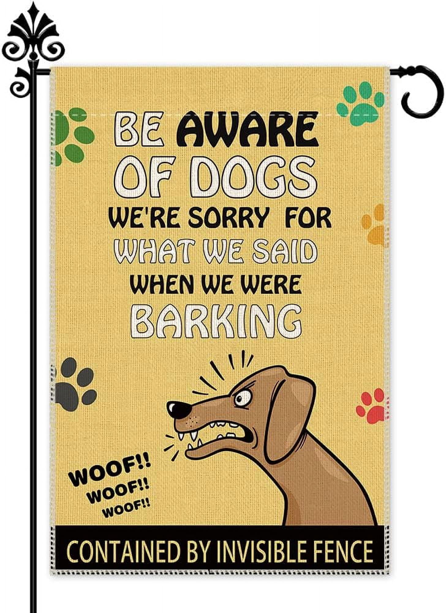 Be Aware Of Dogs Signs Dog Paws Cute Garden Flag, 12x18 inch Double ...