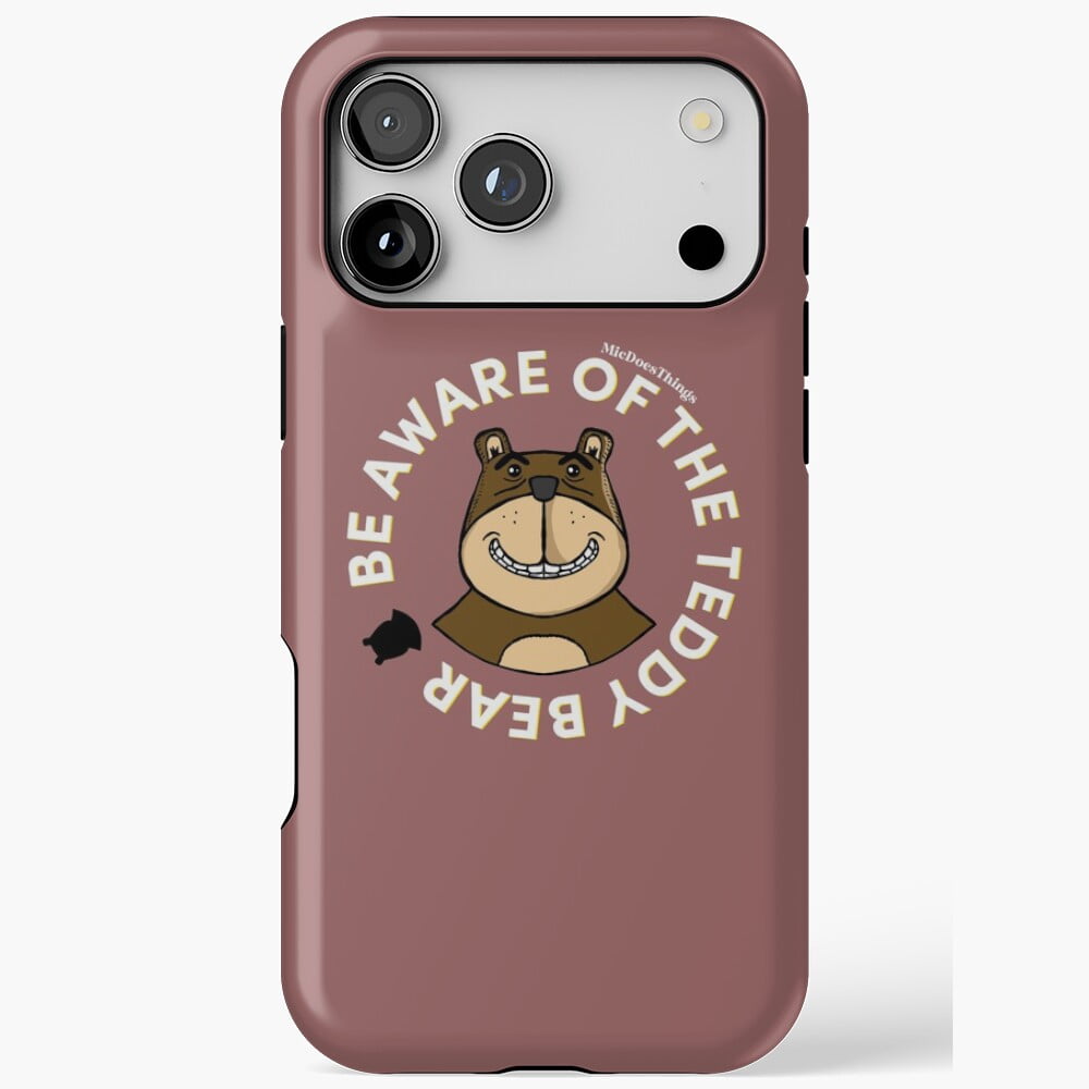 Be Aware Teddy Bear Funny Cartoon Quote Graphic Protective and ...