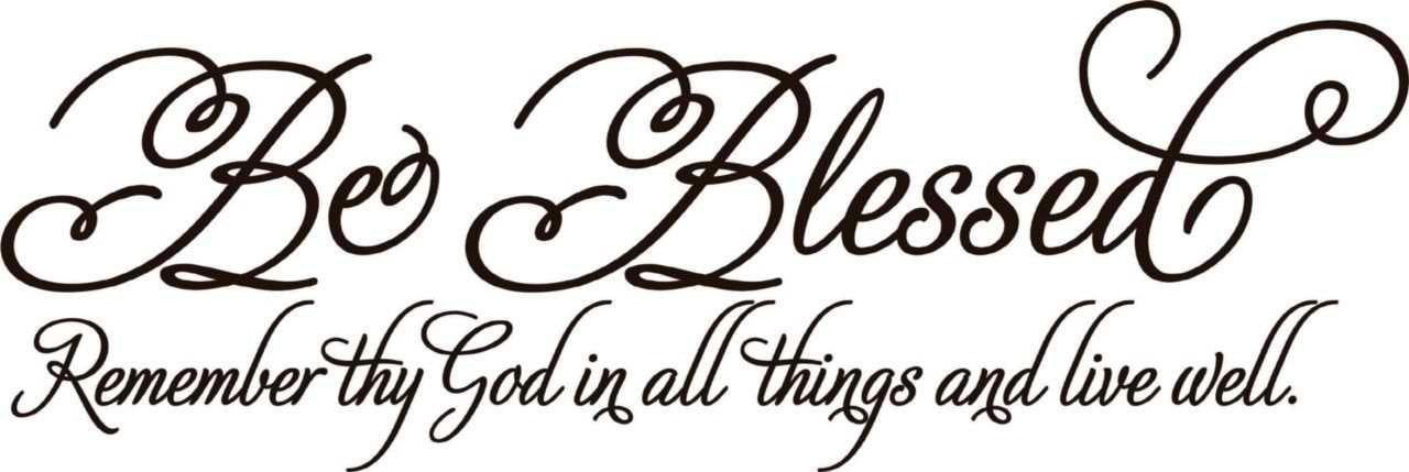 Be Blessed Quotes 10"X20" - Living Room - Picture Art - Peel & Stick ...
