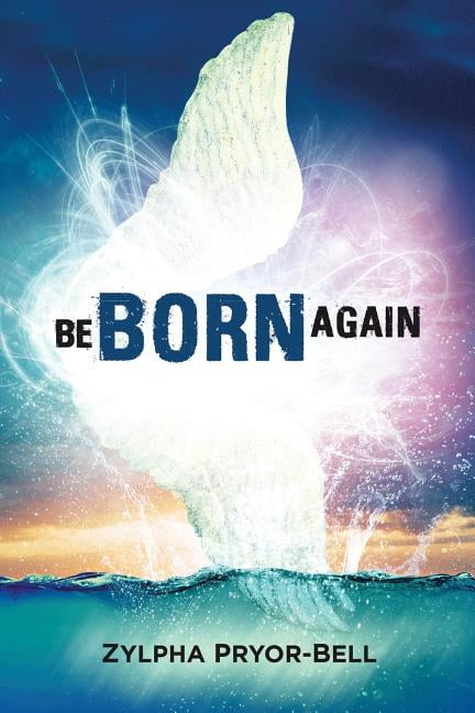 Be Born Again, (Paperback) - Walmart.com