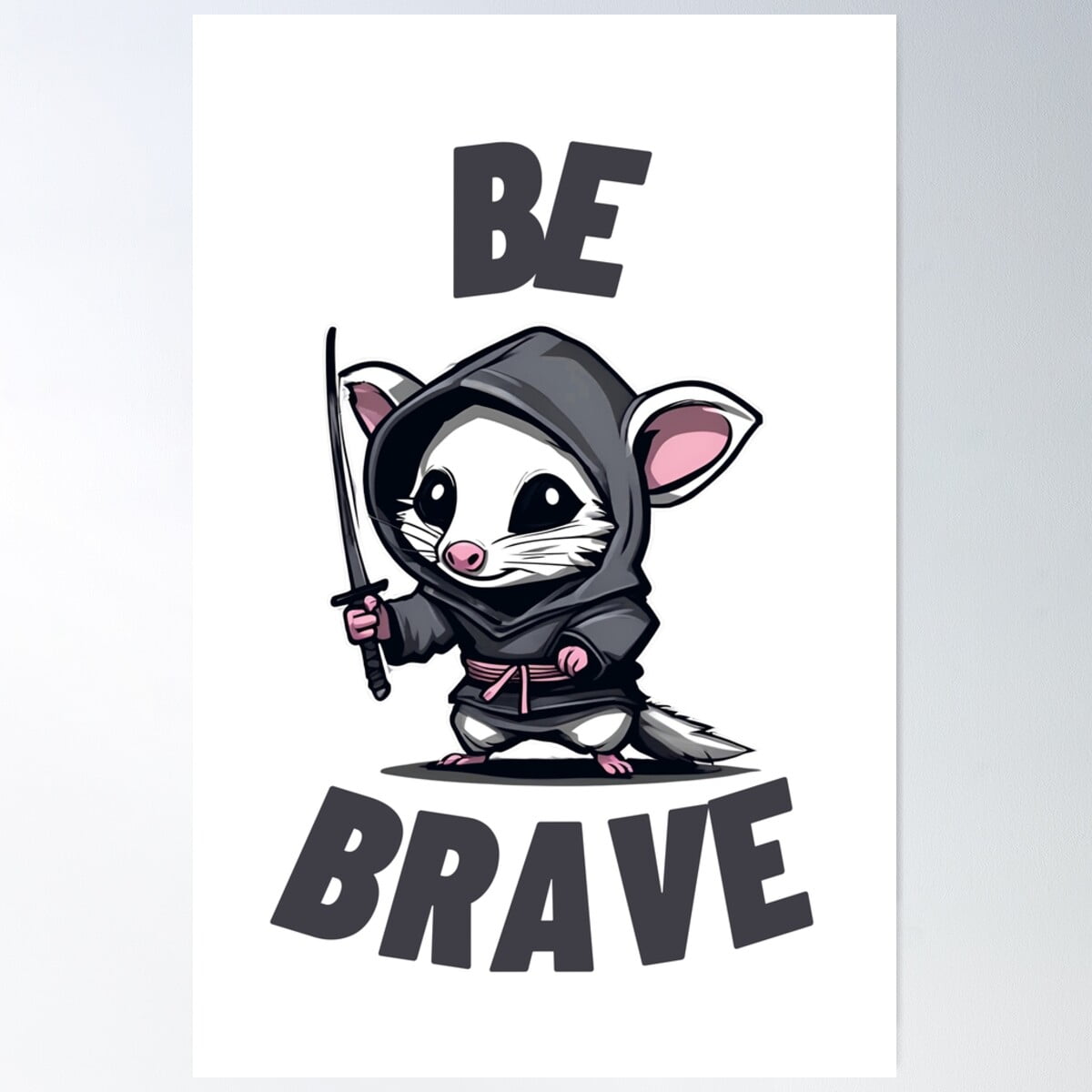 Be Brave Cute Possum Ninja Poster Wall Art, Modern Wall Decor For ...