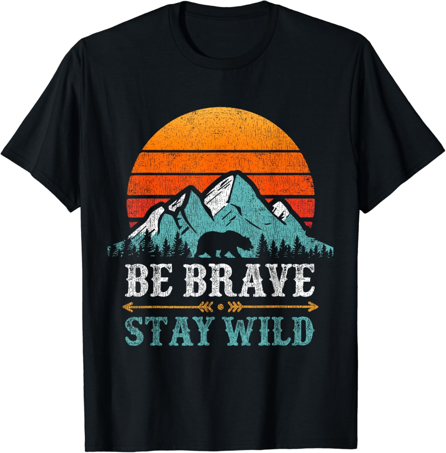 Be Brave Stay Wilderness Bear Mountains Vintage Retro Hiking T-Shirt ...