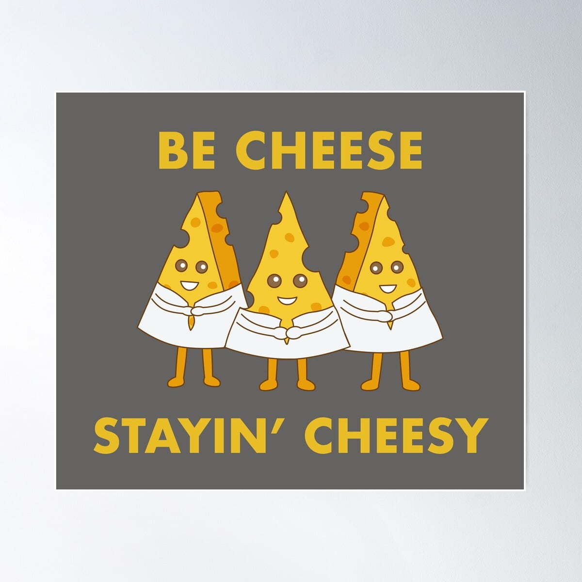 Be Cheese Poster Wall Art, Modern Wall Decor For Living Room Bedroom ...