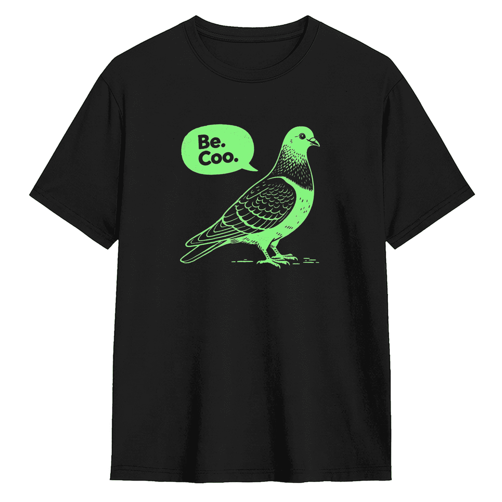 Be Coo Speech Bubble Green Pigeon Cool Graphic Tee for Men and Women ...