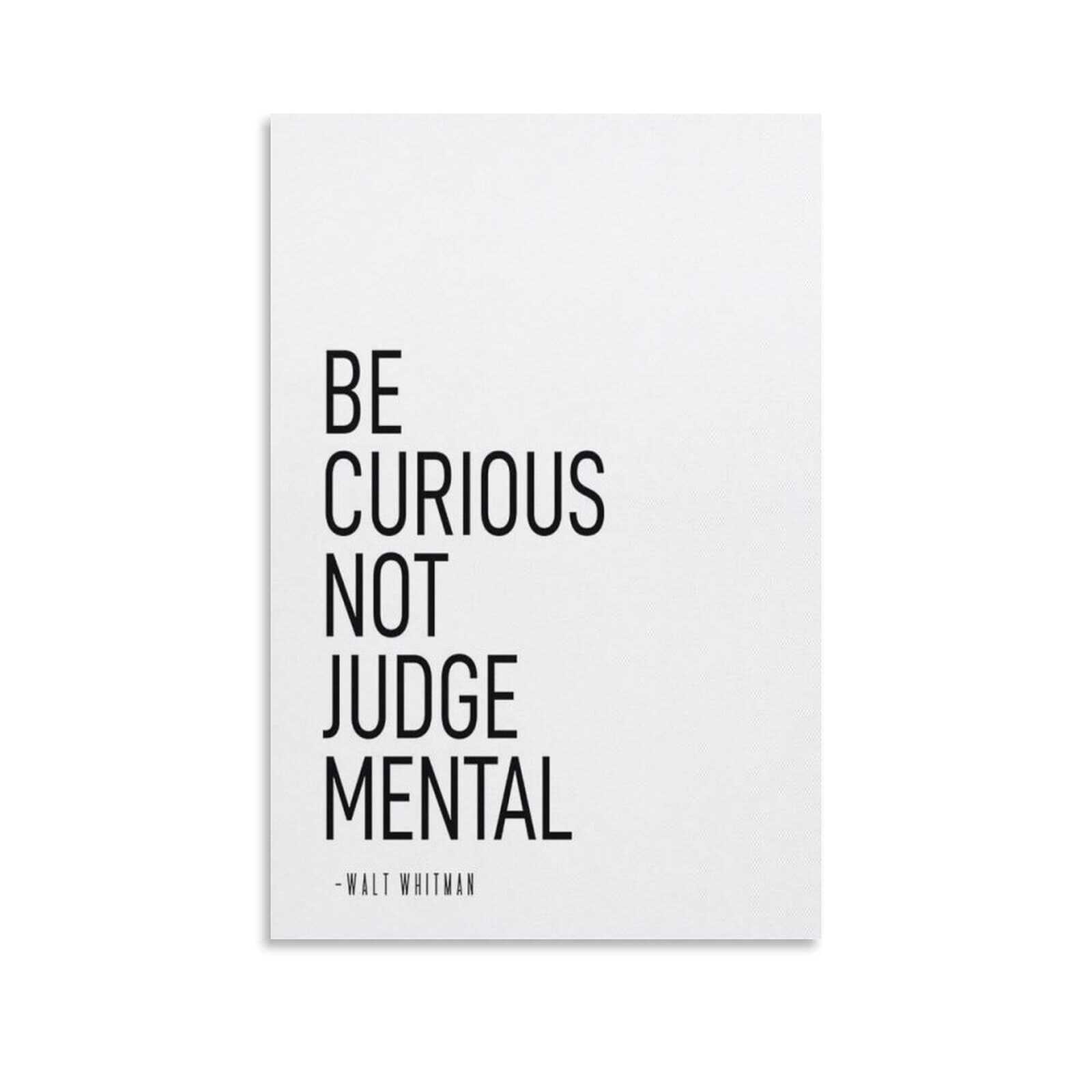 Be Curious Not Judgemental Wall Art Posters For Room Aesthetic Poster ...
