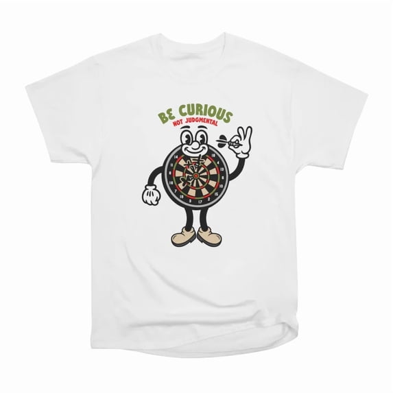 Be Curious Not Judgmental T-Shirt Tee Gift For Him Merch For Her ...