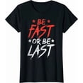 Be Fast Or Last Drag Dirt Racing Race Car Driver Gift T-Shirt - Walmart.com