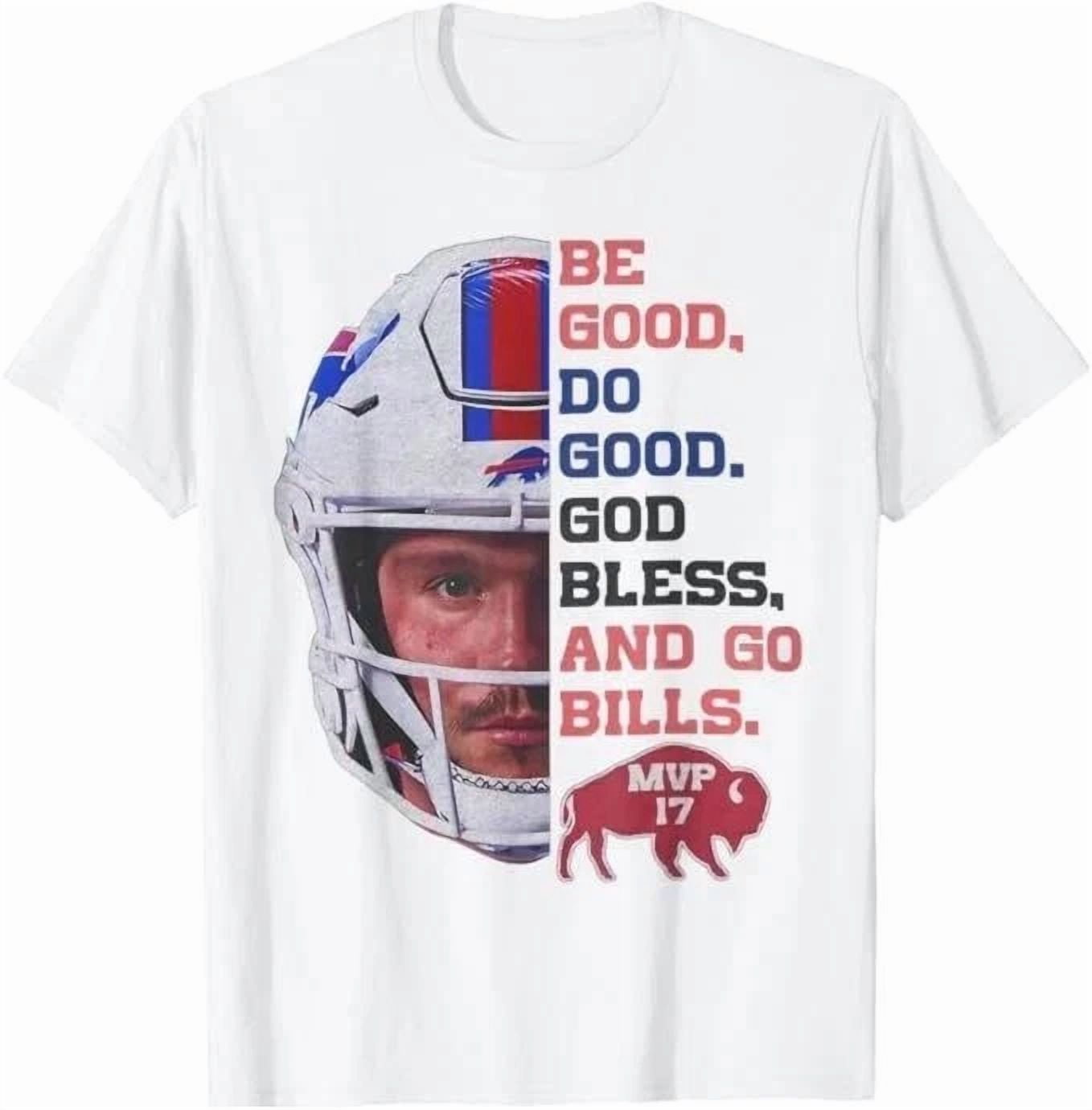 Be Good Do Good God Bless Go Tee T-Shirt Bills Cute Bills Love Funny ...