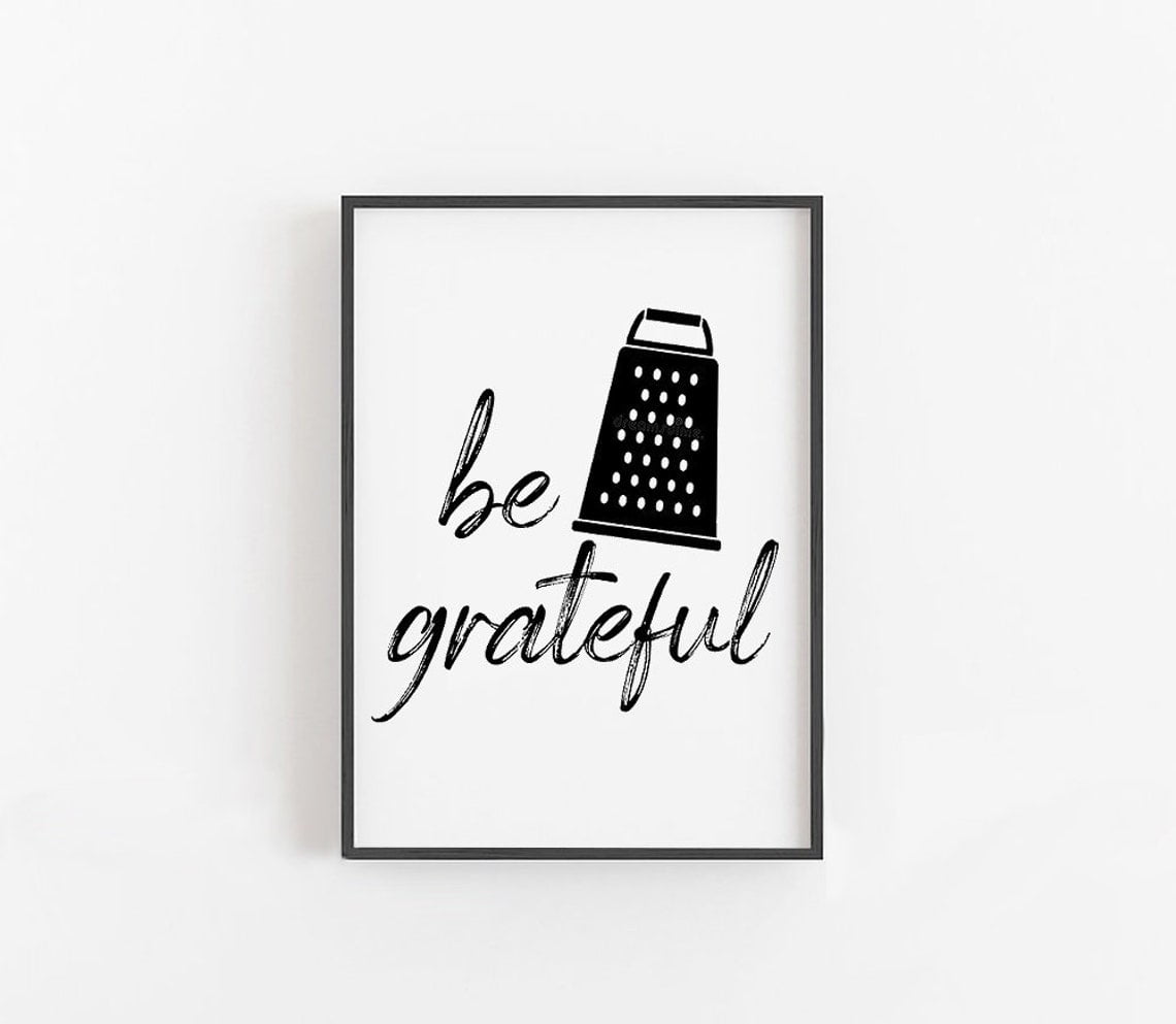 Be Grateful Sign, Kitchen Wall Art, Kitchen Decor, Kitchen Quotes ...