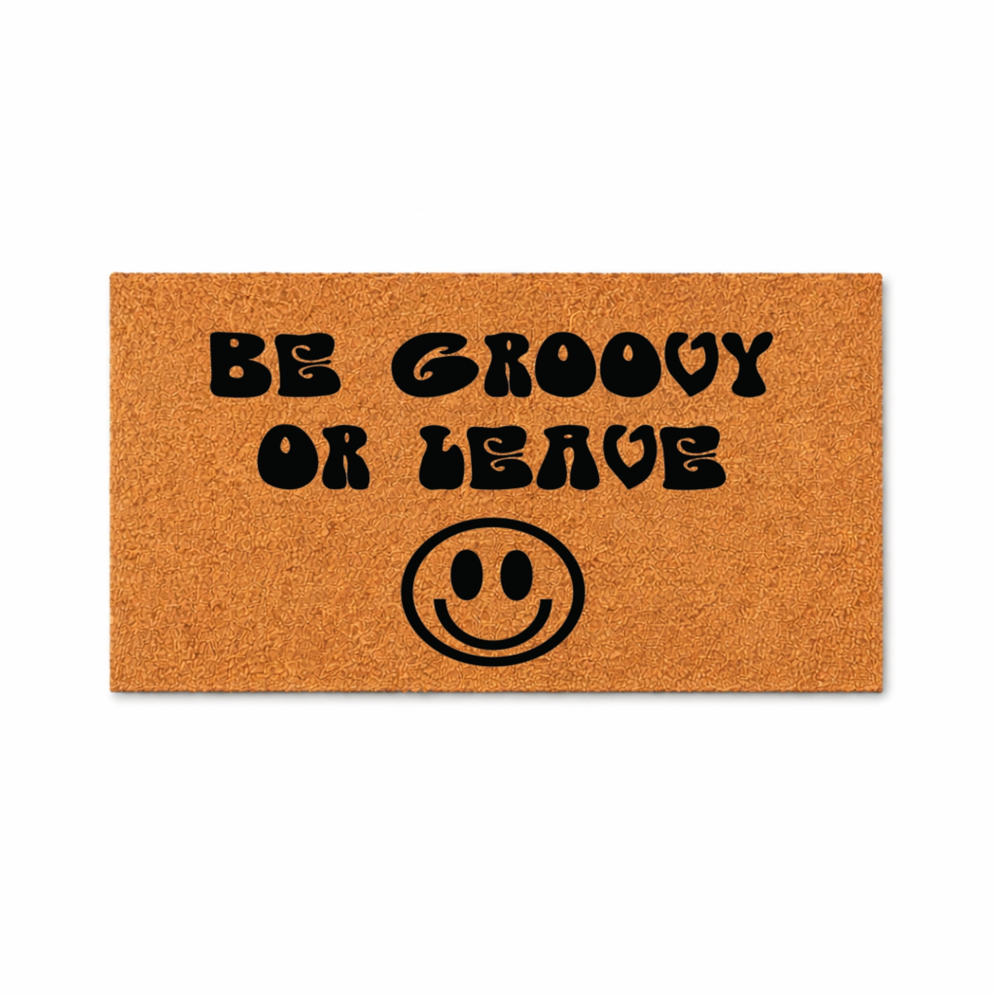 Be Groovy Or Leave Doormat, Funny Welcome Mat, Retro Smiley Face Design ...