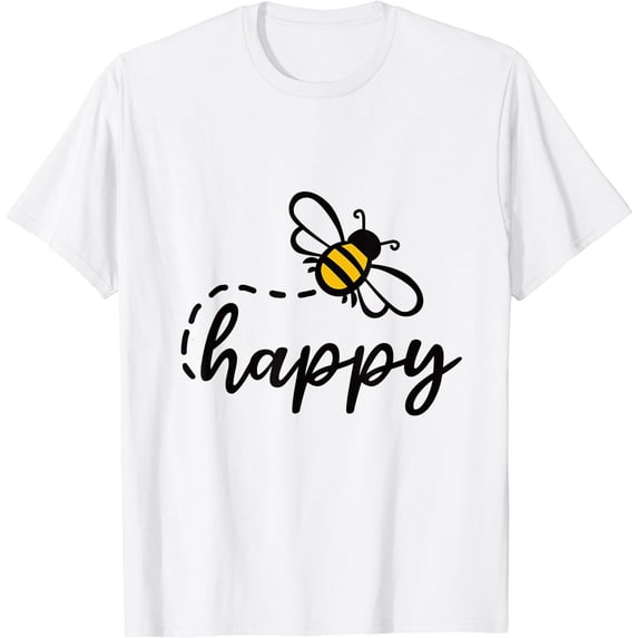 Be Happy Be Kind - Bee Happy, Inspirational, Motivational T-Shirt ...