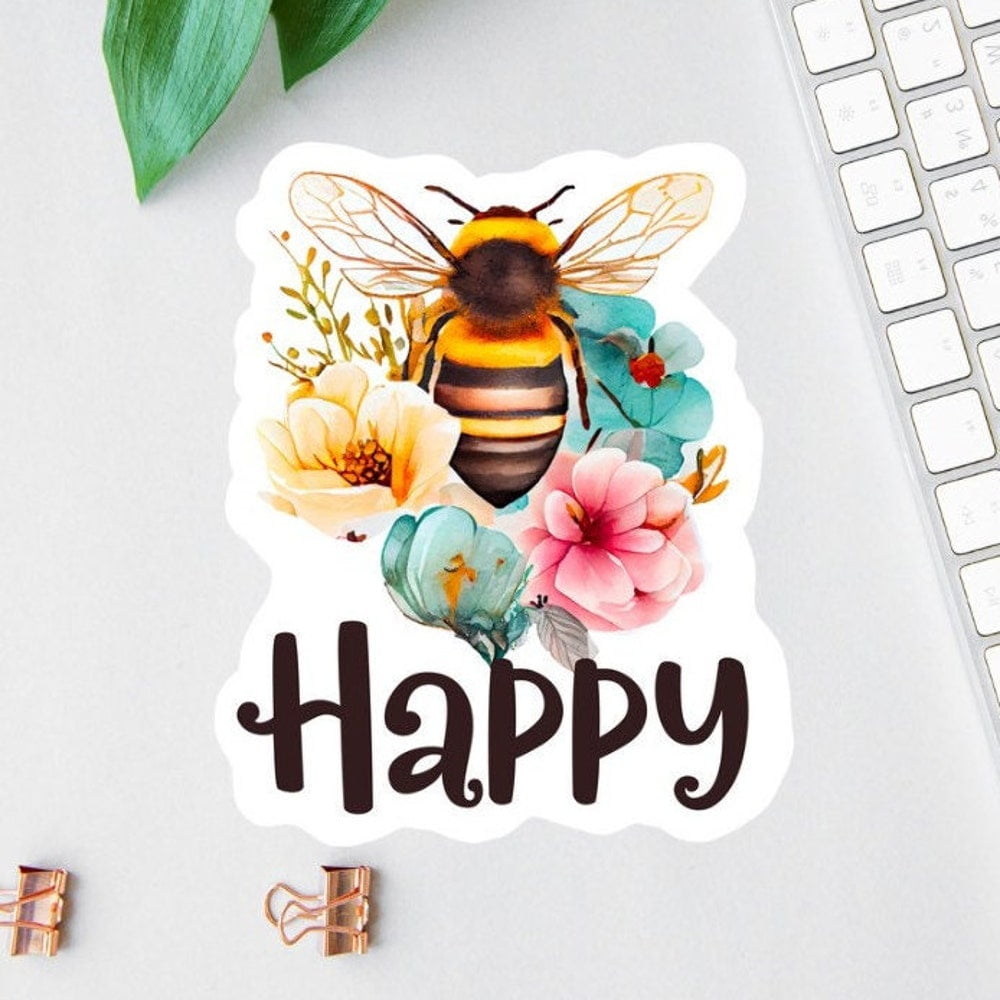Be Happy Bee Sticker, Floral Label, Kindness Sticker Phone Decal Water ...