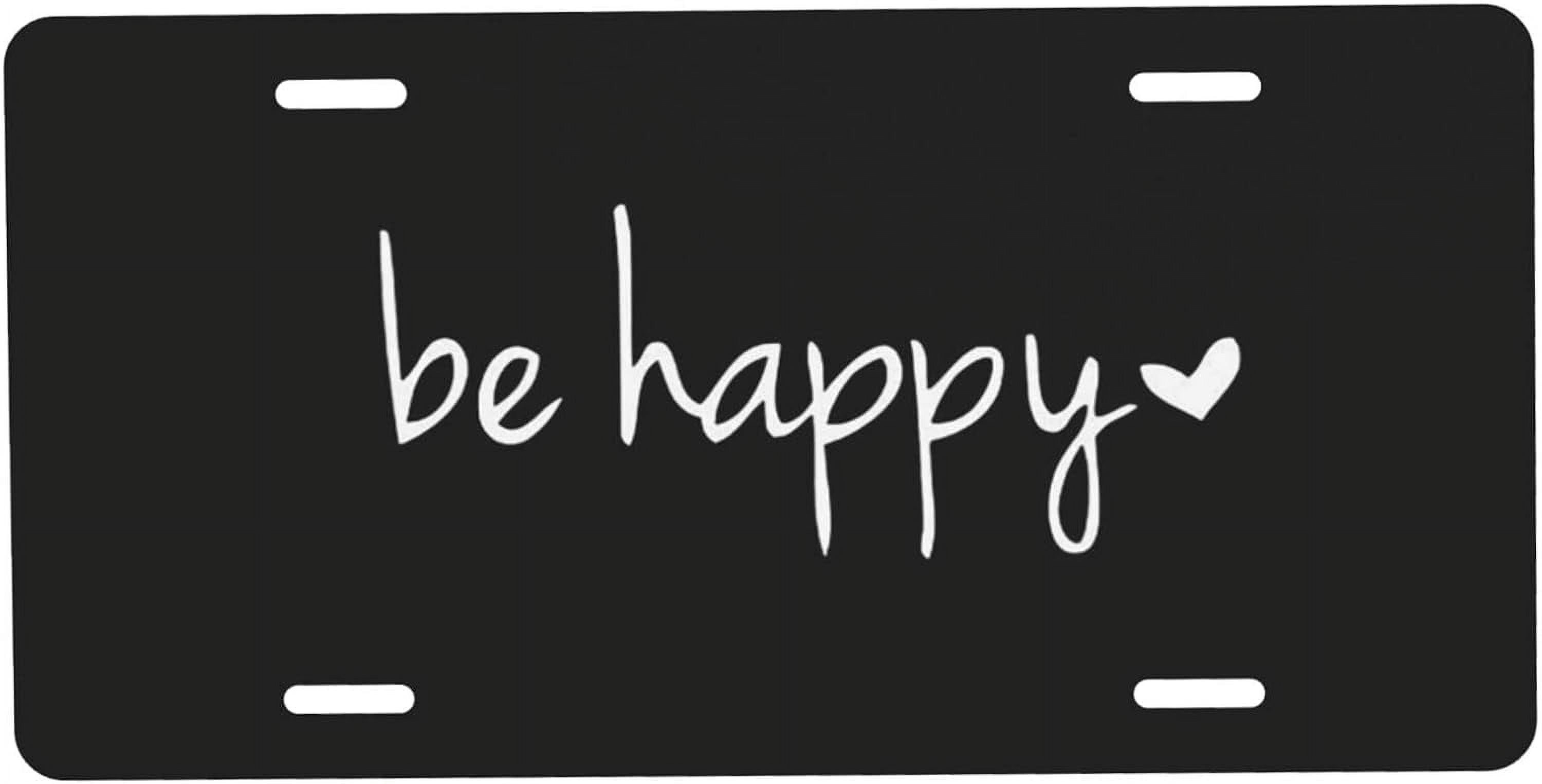 Be Happy Decorative Car Front License Plate,Vanity Tag,Metal Car Plate ...