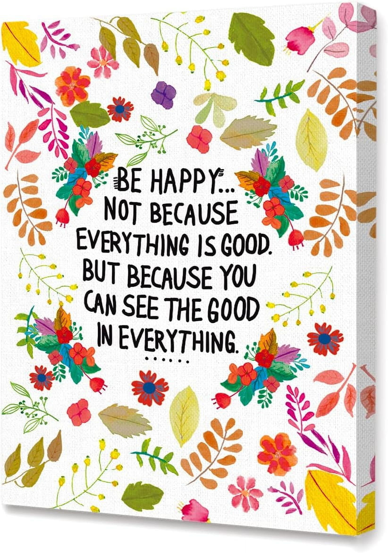 Be Happy Unframed Canvas Wall ArtColor Flower Inspirational Quotes ...
