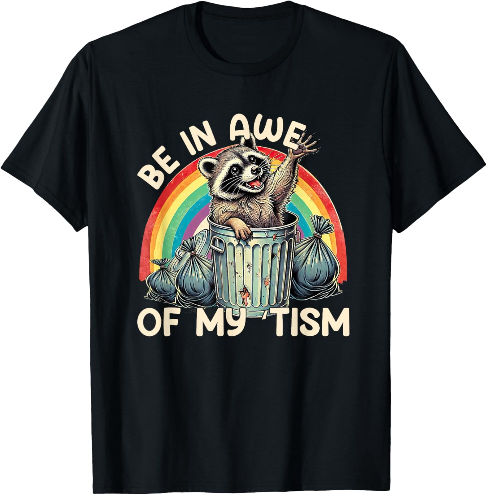 Be In Awe Of My 'Tism Funny Autistic Autism T-Shirt Unisex Full Size S ...