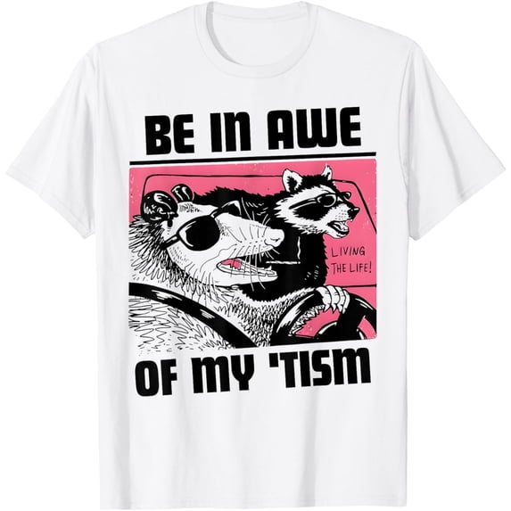 Be In Awe Of My 'Tism Retro Autism Awareness Cool Racoon T-Shirt All ...