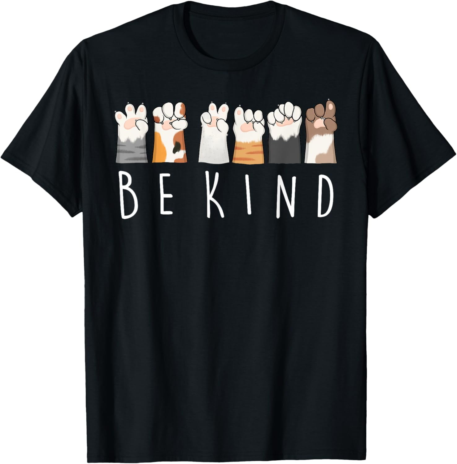 Be Kind ASL Sign Language Kindness Cat Paws Finger Signs T-Shirt men ...
